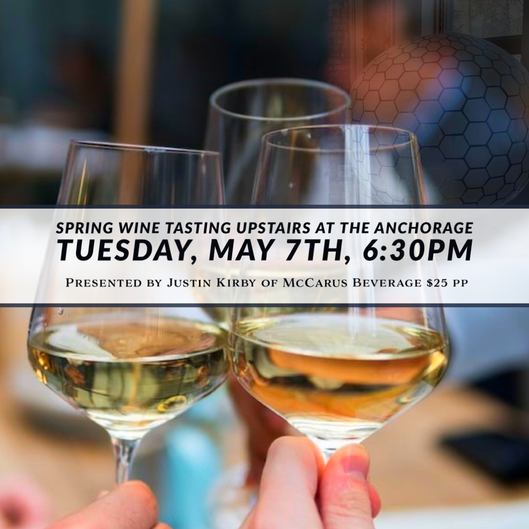 Spring Wine Tasting McCarus | The Anchorage Restaurant