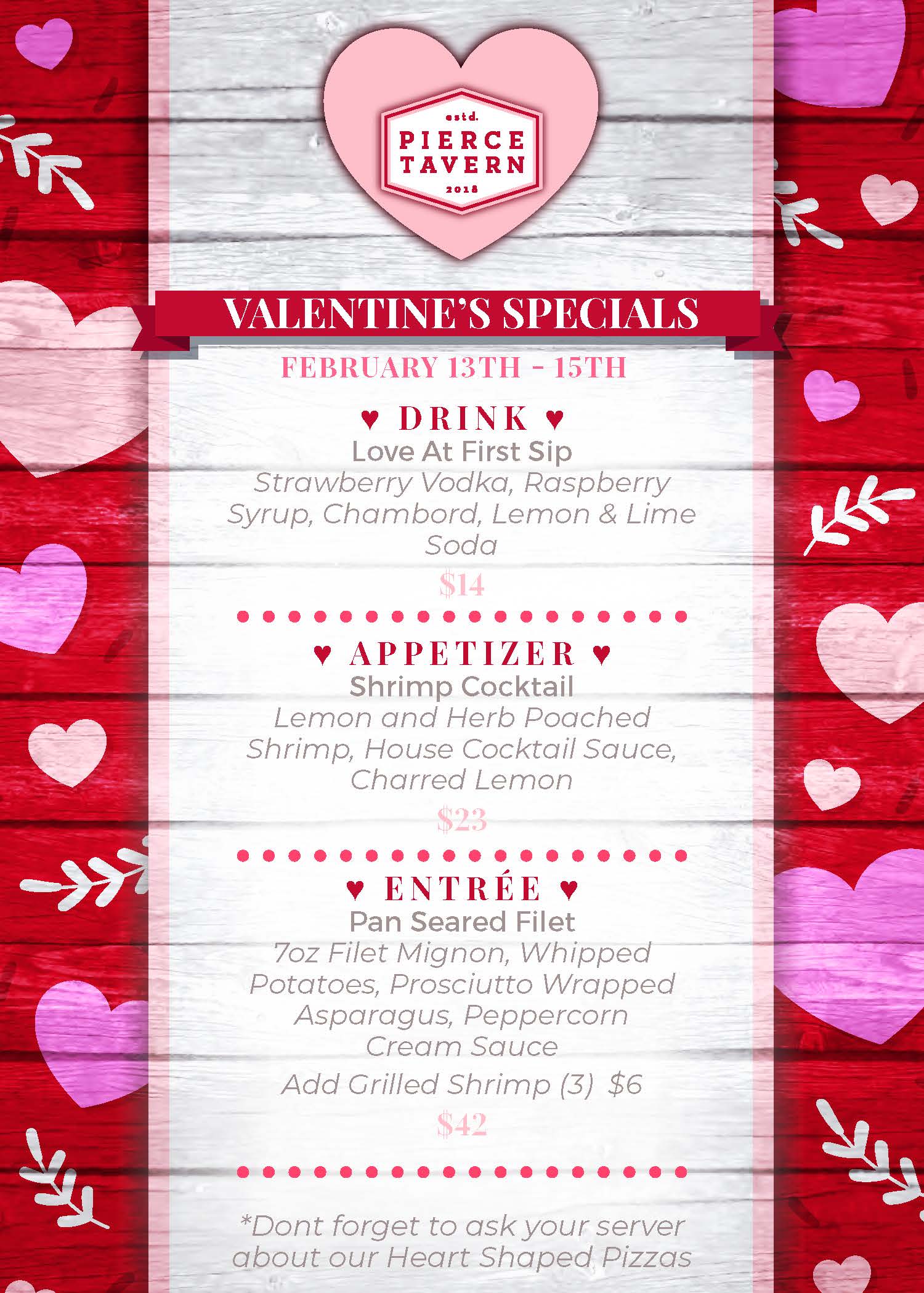 Valentines Day Weekend Features 2.12.26 - 2.14.26 | Pierce Tavern