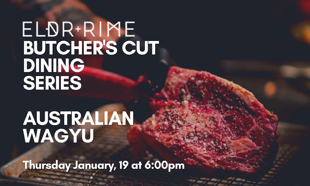 January Butcher's Cut Dinner | Eldr+Rime Wauwatosa | Best Milwaukee ...