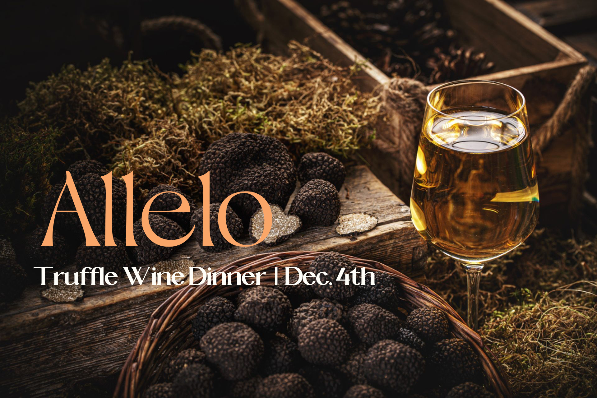 Exclusive Truffle Wine Dinner | Dec 4th