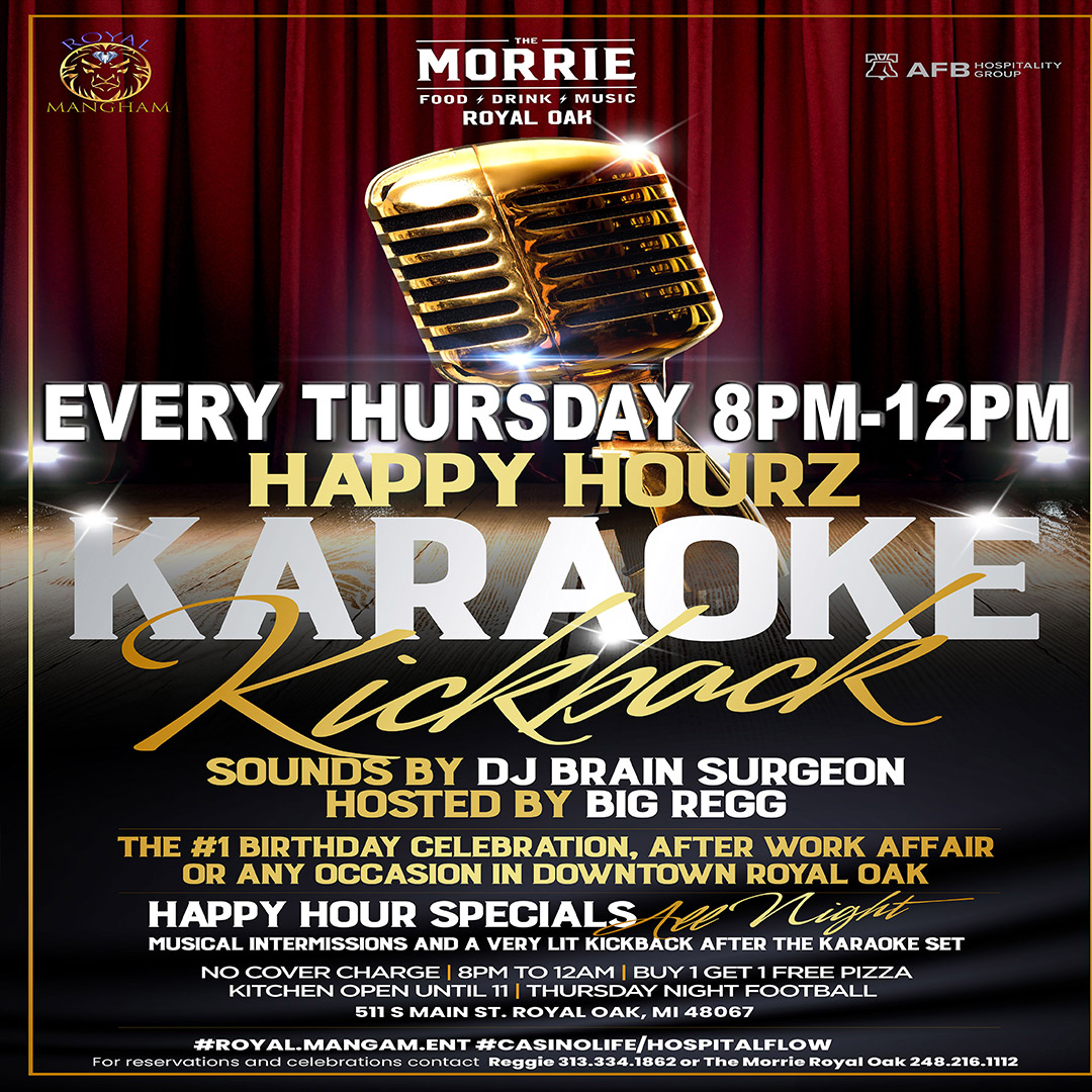 EVERY THURSDAY KICK BACK KARAOKE 8PM-12AM | The Morrie | American ...