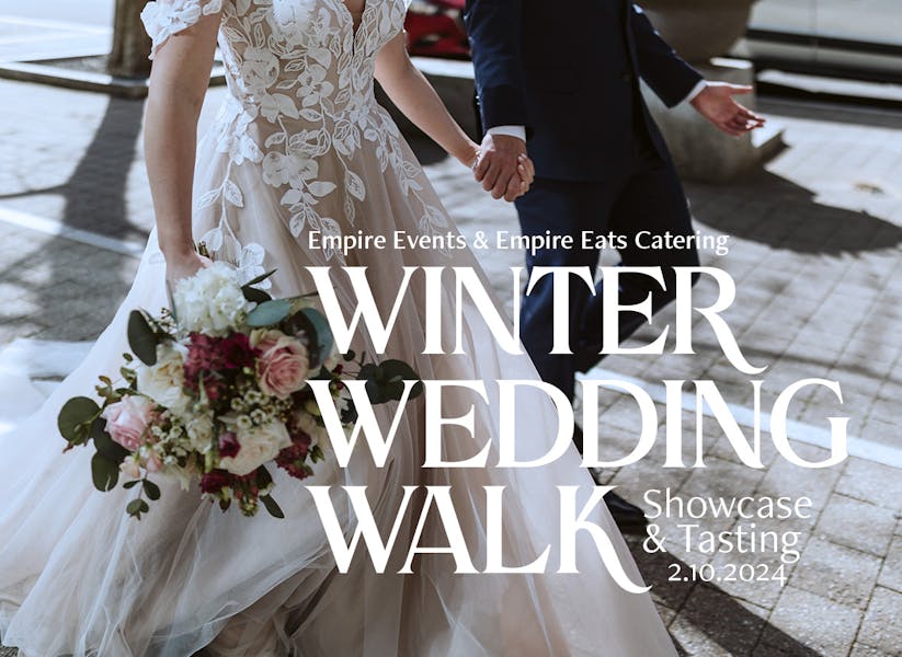 Winter Wedding Walk: Showcase & Tasting | Empire Eats Catering ...
